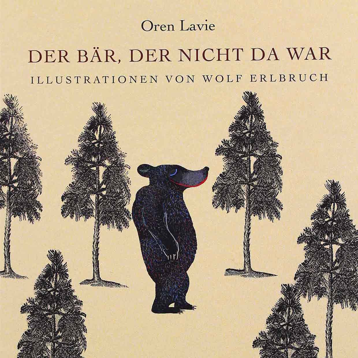Der Bär der nicht da war | Kinderbuch-Illustration von Wolf Erlbruch ...