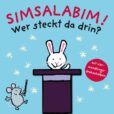Simsalabim! Wer steckt da drin? | Mitmachbuch für Kinder ab 2 | afilii